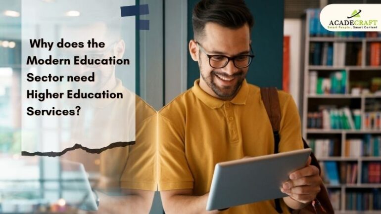 Impact of Higher Education Services on the Modern Education Sector